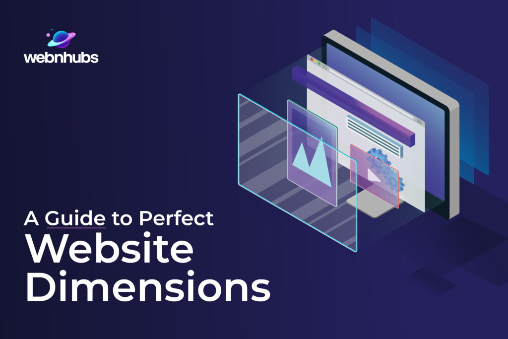 A Guide to Perfect Website Dimensions
